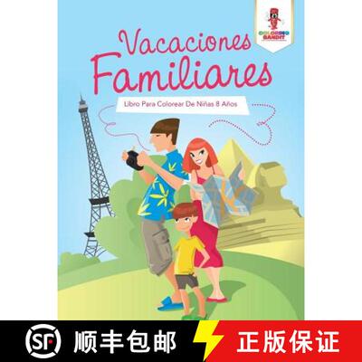 【3-4周达】Vacaciones Familiares: Libro Para Colorear De Niñas 8 Años [9780228212614]