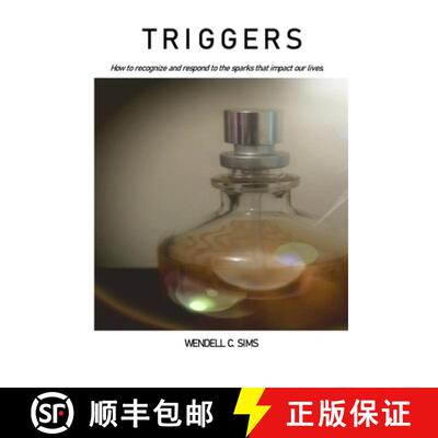 【3-4周达】Triggers: How to Recognize and Respond to the Sparks that Impact our lives [9781735129310]