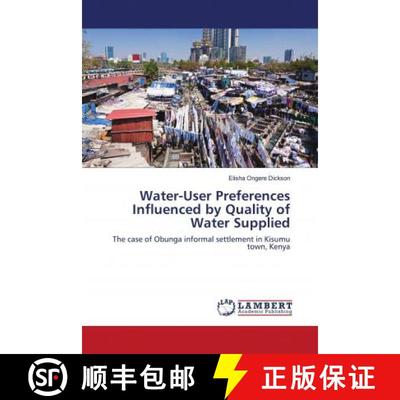 预订 Water-User Preferences Influenced by Quality of Water Supplied [9786202815772]