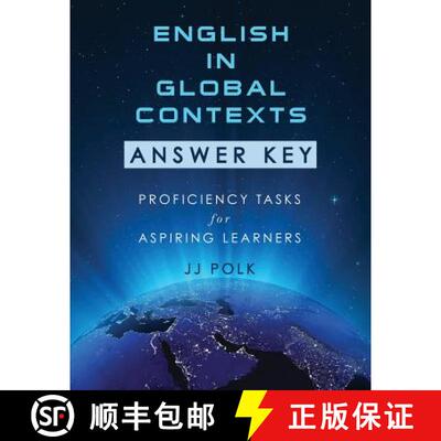 【3-4周达】English in Global Contexts: Answer Key: Proficiency Tasks for Aspiring Learners [9780990908616]