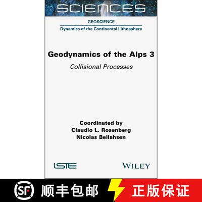【3-4周达】Geodynamics of the Alps 3 – Collisional Processes [9781789451184]