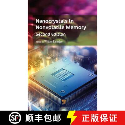【3-4周达】Nanocrystals in Nonvolatile Memory [9789815129359]