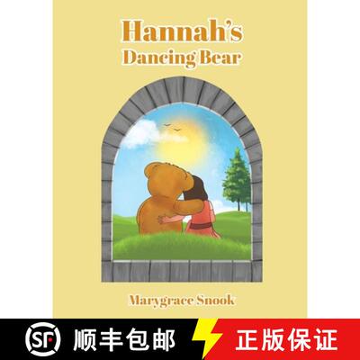 【3-4周达】Hannah's Dancing Bear [9781643492162]