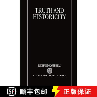 【3-4周达】精装 Truth and Historicity [9780198239277]
