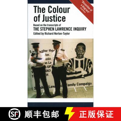 【3-4周达】The Colour of Justice: Based on the transcripts of the Stephen Lawrence Inquiry [9781840021073]