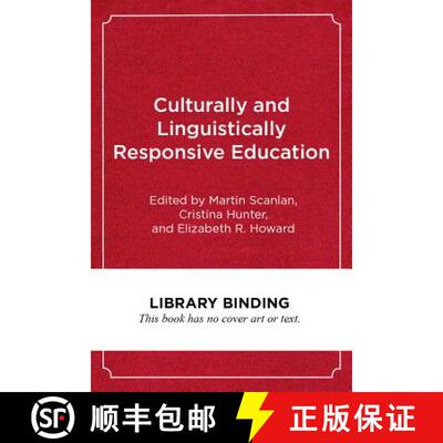 【3-4周达】精装 Culturally and Linguistically Responsive Education: Designing Networks That Transform... [9781682534007]