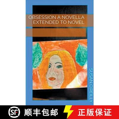 【3-4周达】Obsession a Novella Extended to Novel [9798215954454]