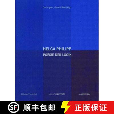 【3-4周达】Helga Philipp – Poesie der Logik [9783990432945]