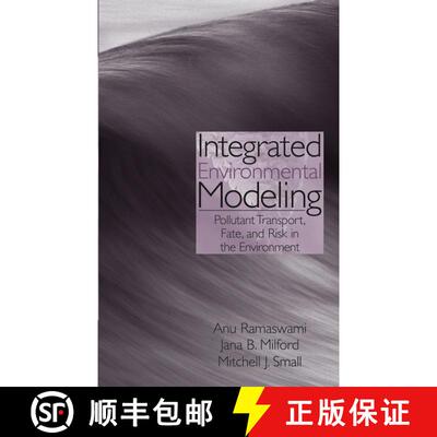 【3-4周达】精装 Integrated Environmental Modeling: Pollutant Transport, Fate And Risk In The Environm... [9780471359531]