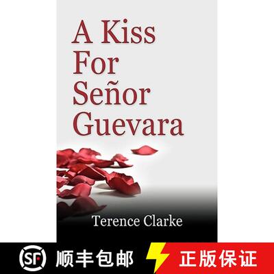 【3-4周达】A Kiss for Senor Guevara [9781609102197]