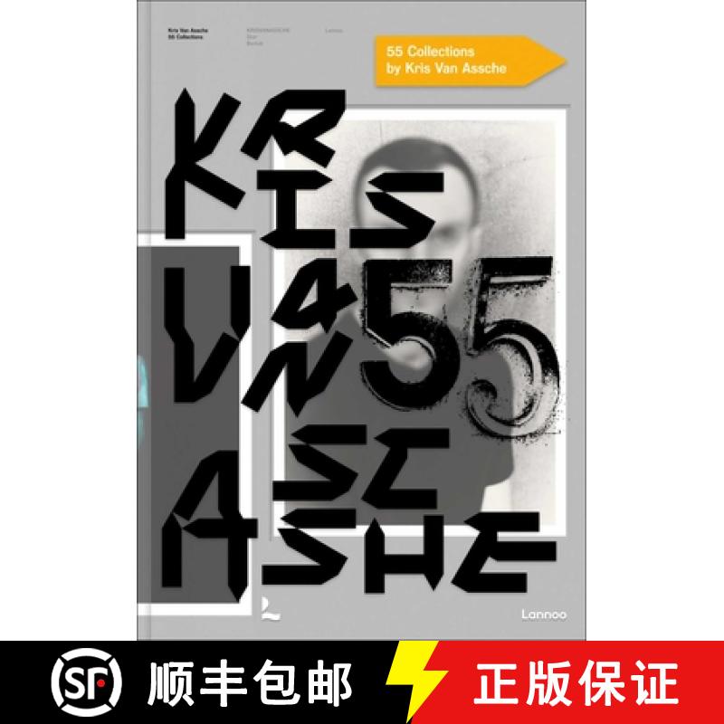 【3-4周达】精装 Kris Van Assche: 55 Collections : KRISVANASSCHE, Dior, Berluti [9789401495691]