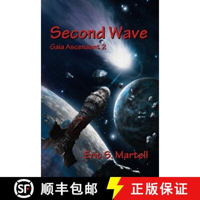 【3-4周达】Second Wave: Book Two of the Gaea Ascendant Series [9780998980584]