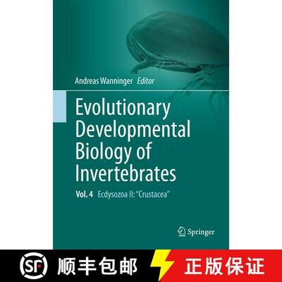 【3-4周达】Evolutionary Developmental Biology of Invertebrates 4: Ecdysozoa II: Crustacea [9783709118528]