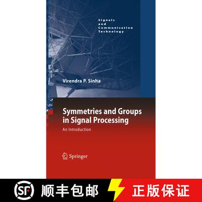 【3-4周达】精装 Symmetries and Groups in Signal Processing : An Introduction [9789048194339]