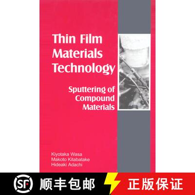 【3-4周达】Thin Films Material Technology : Sputtering of Compound Materials [9783642059315]
