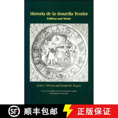 【3-4周达】Historia de la Donzella Teodor: Edition and Study [9781586840013]