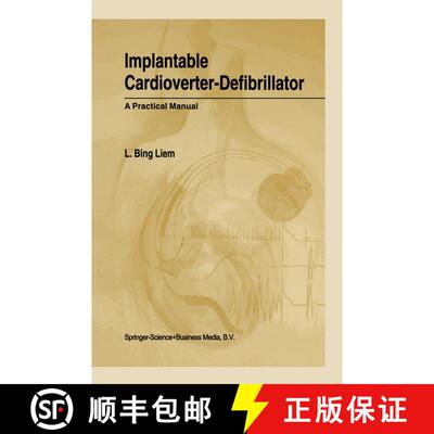 【3-4周达】精装 Implantable Cardioverter-Defibrillator : A Practical Manual [9780792367437]