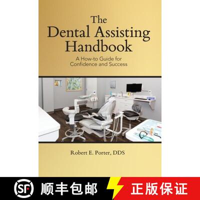 【3-4周达】精装 The Dental Assisting Handbook: A How-to Guide for Confidence and Success [9781963569698]