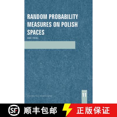 【3-4周达】精装 Random Probability Measures on Polish Spaces [9780415273879]