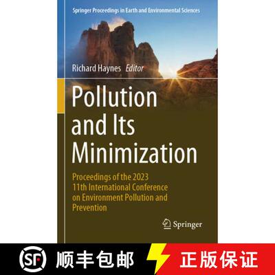 【3-4周达】Pollution and Its Minimization: Proceedings of the 2023 11th International Conference on E... [9789819612727]