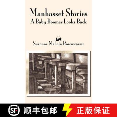 【3-4周达】Manhasset Stories: A Baby Boomer Looks Back [9780615523118]