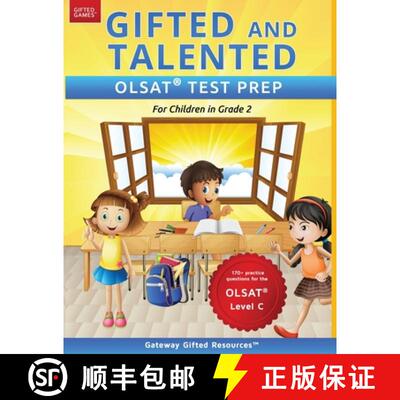 【3-4周达】Gifted and Talented OLSAT Test Prep Grade 2: Gifted Test Prep Book for the OLSAT Level C; ... [9780997943962]