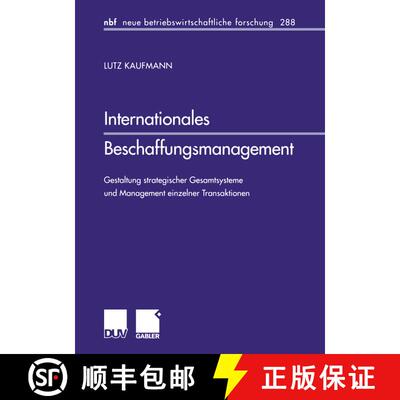 【3-4周达】Internationales Beschaffungsmanagement : Gestaltung strategischer Gesamtsysteme und Manage... [9783824490608]