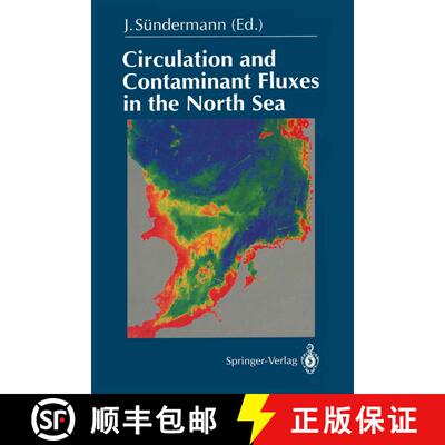 【3-4周达】Circulation and Contaminant Fluxes in the North Sea [9783642782961]