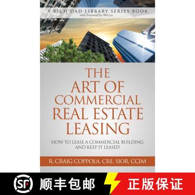 【3-4周达】The the Art of Commercial Real Estate Leasing: How to Lease a Commercial Building and Keep... [9781612681023]