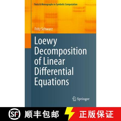【3-4周达】精装 Loewy Decomposition of Linear Differential Equations [9783709112854]