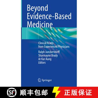 【3-4周达】精装 Beyond Evidence-Based Medicine: Clinical Pearls from Experienced Physicians [9789819944392]