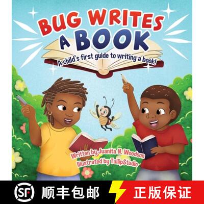 【3-4周达】Bug Writes a Book: A child's first guide to writing a book! [9798986136301]