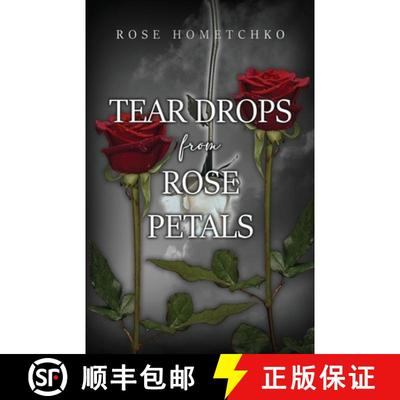 【3-4周达】Teardrops from Rose Petals [9781638670193]