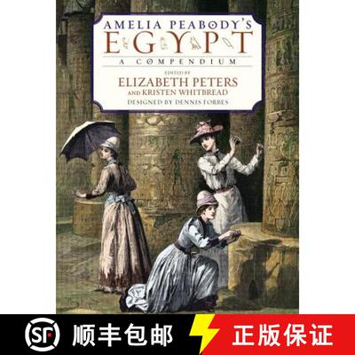 【3-4周达】精装 Amelia Peabody's Egypt: A Compendium [9780060538118]