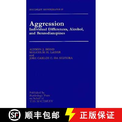 【3-4周达】精装 Aggression: Individual Differences, Alcohol And Benzodiazepines [9780863774829]