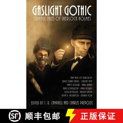 【3-4周达】Gaslight Gothic: Strange Tales of Sherlock Holmes [9781770531598]