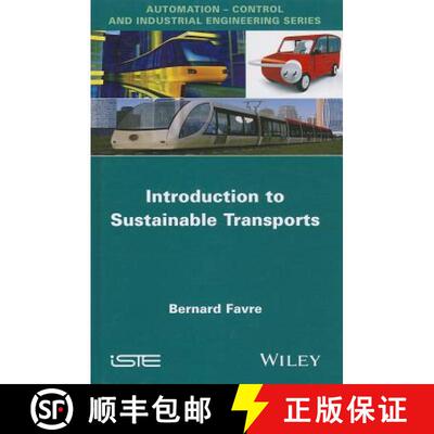 【3-4周达】Introduction To Sustainable Transports [Wiley机械工程] [9781848215450]