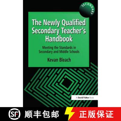 【3-4周达】The Newly Qualified Secondary Teacher's Handbook: Meeting the Standards in Secondary and M... [9781138179189]