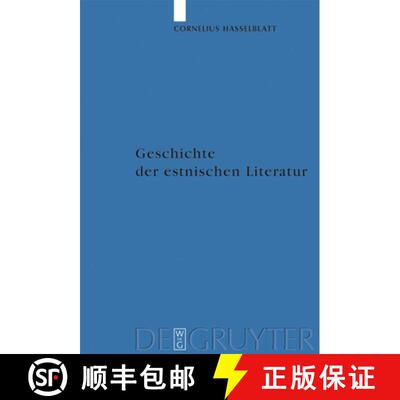 【3-4周达】精装 Geschichte der estnischen Literatur – Von den Anfängen bis zur Gegenwart [9783110180251]