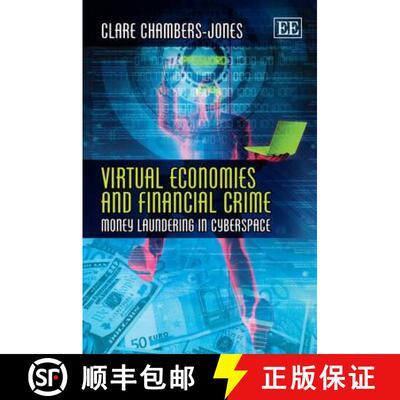 【3-4周达】精装 Virtual Economies and Financial Crime: Money Laundering in Cyberspace [9781849809320]