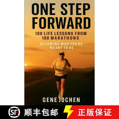 【3-4周达】One Step Forward: 100 Life Lessons from 100 Marathons - Becoming Who You're Meant to Be [9798995014201]