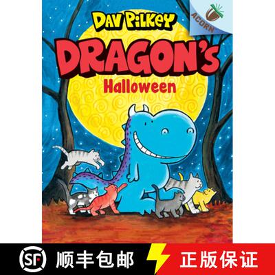 【3-4周达】精装 Dragon's Halloween: An Acorn Book (Dragon #4): From the Creator of Dog Man: Volume 4 [9781338347494]