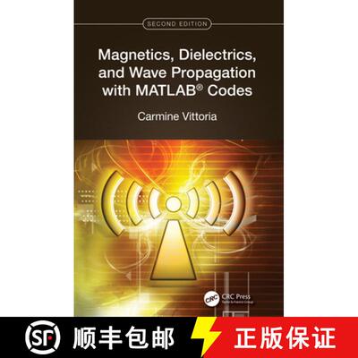 【3-4周达】精装 Magnetics, Dielectrics, and Wave Propagation with MATLABÃÂ® Codes [9781032555683]