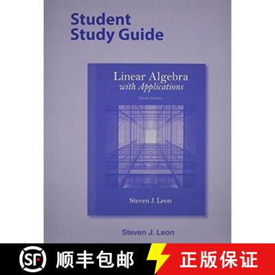 【3-4周达】Student Study Guide for Linear Algebra with Applications: Stud Stud Guid Line Alge SSP_9 [9780321963994]