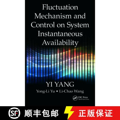 【3-4周达】Fluctuation Mechanism and Control on System Instantaneous Availability [9781138894273]