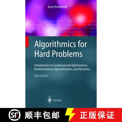 【3-4周达】Algorithmics for Hard Problems : Introduction to Combinatorial Optimization, Randomization... [9783642079092]