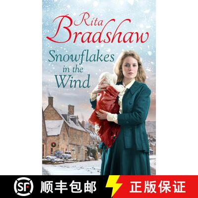 【3-4周达】Snowflakes in the Wind: A Heartwarming Historical Fiction Novel to Curl up With [9781447271611]