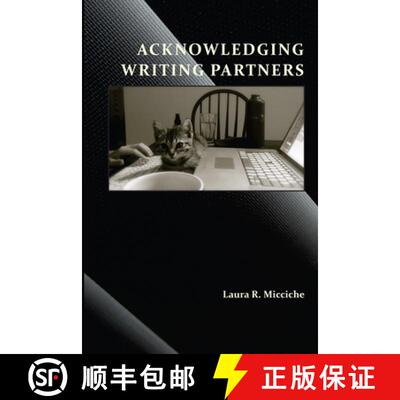 【3-4周达】Acknowledging Writing Partners [9781607327677]