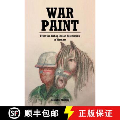【3-4周达】War Paint: From the Bishop Indian Reservation to Vietnam [9781645316862]