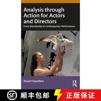 【3-4周达】Analysis through Action for Actors and Directors: From Stanislavsky to Contemporary Perfor... [9781138782136]